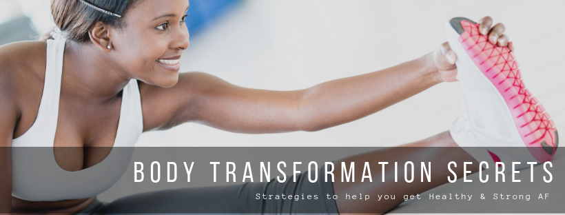 Body Transformation Secrets