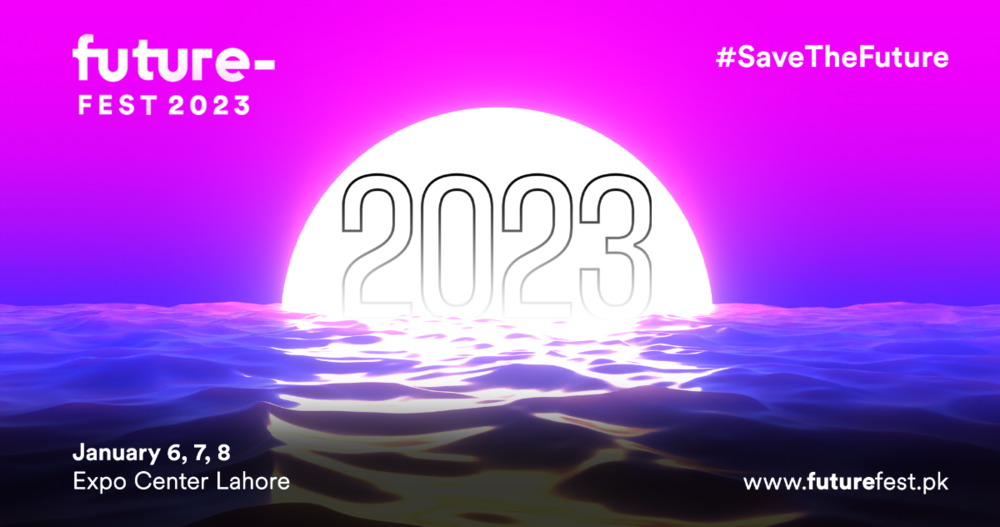FUTURE FEST 2023 | "Pakistan's Largest Tech Conference & Expo"
