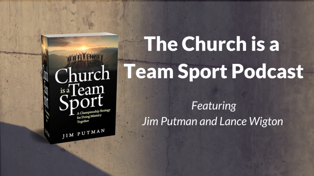 Church is a Team Sport Podcast