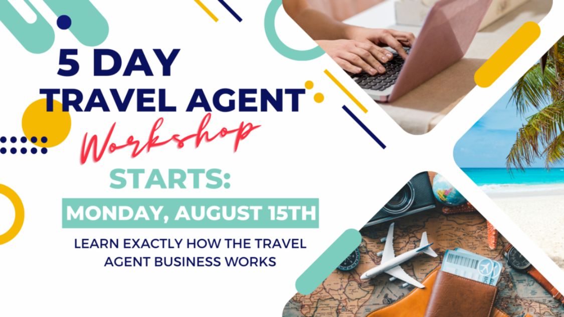 5 Day Travel Agent Business Workshop